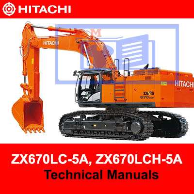 Hitachi ZX670LC-5A, ZX670LCH-5A Technical Manuals PDF Manual Download ...